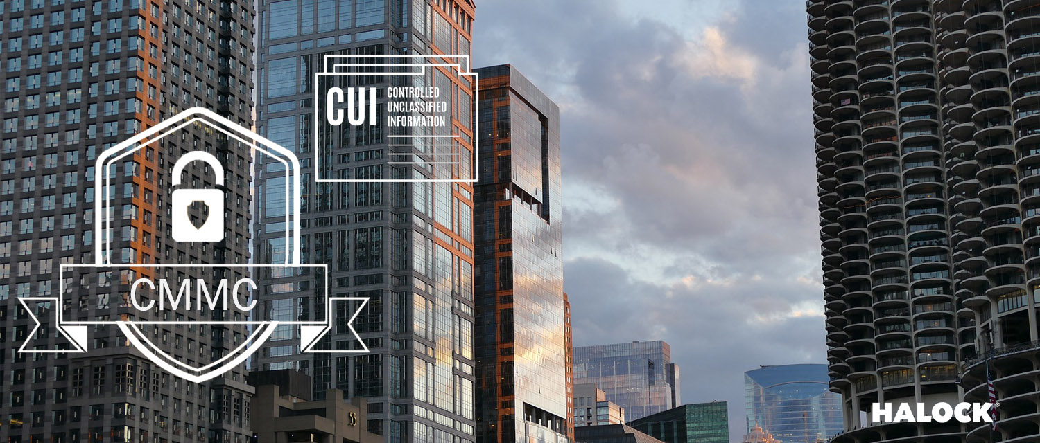 Cybersecurity Maturity Model Certification (CMMC) Readiness in Chicago Cybersecurity Maturity Model Certification (CMMC) Readiness in Chicago