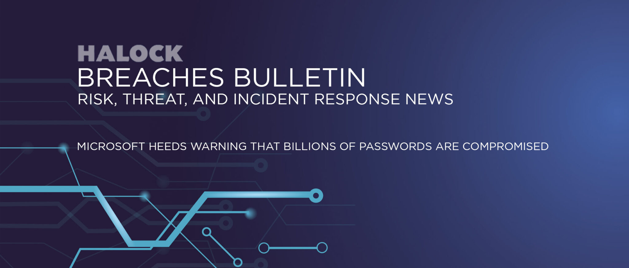 Microsoft Heeds Warning that Billions of Passwords are Compromised