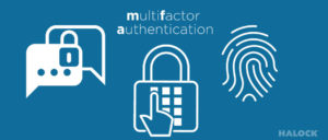 Best Practices for Multifactor Authentication (MFA) Logins - HALOCK